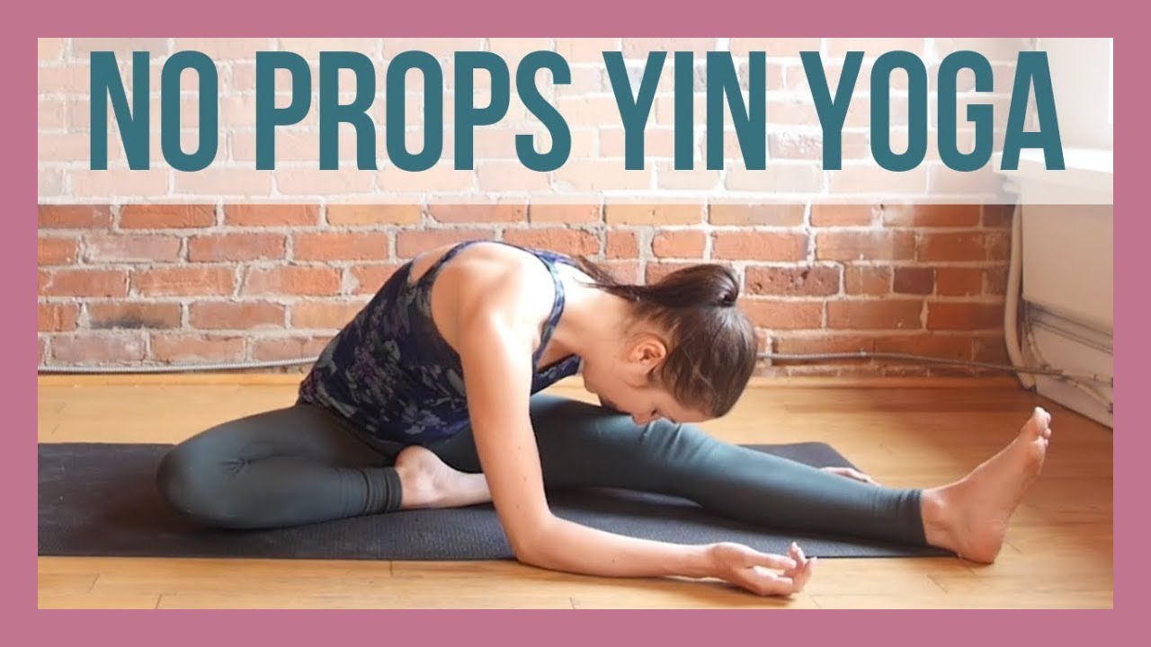 1 Hour Yin Yoga Class Without Props Full Body Yin Yoga Class